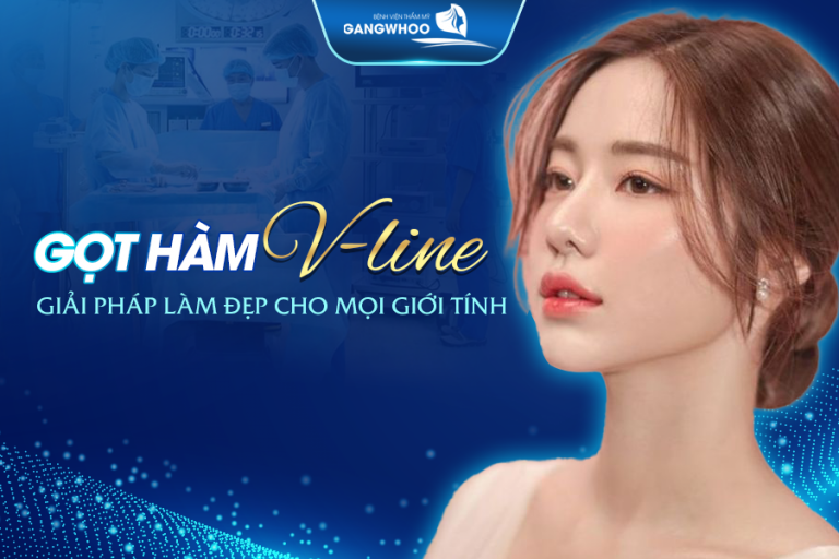 Gọt hàm V-Line - Giải pháp làm đẹp cho mọi giới tính